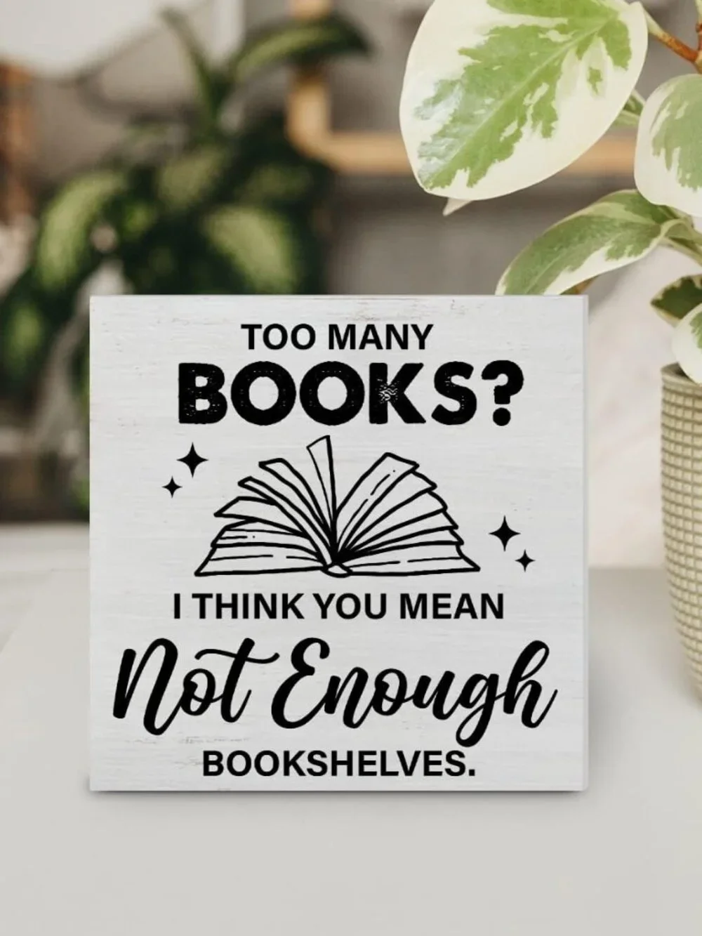 Accents | Bookshelf Wood Box Sign Decor Desk Sign Too Many Books Not ...